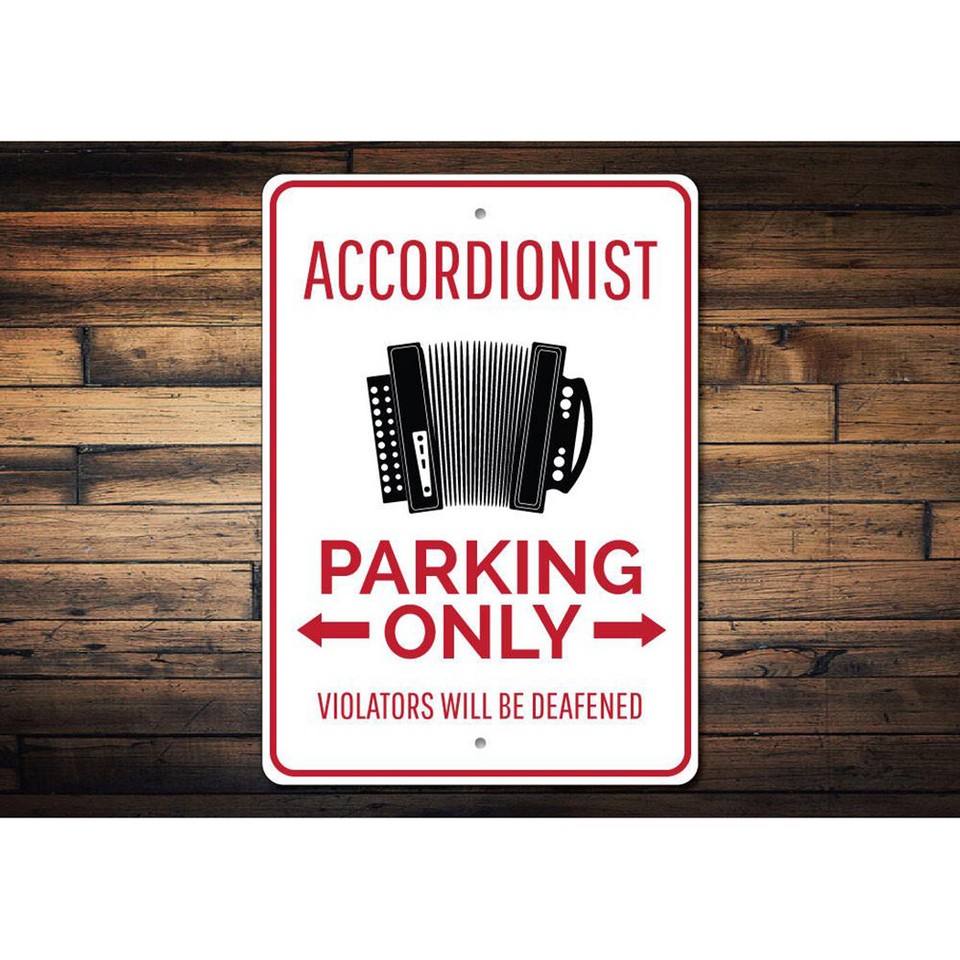 Accordionist Parking Sign Custom Accordion Musician Aluminum Metal ...