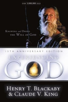 Experiencing God 15th Anniversary Edition : Knowing and Doing the | eBay