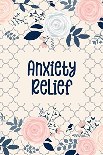 Anxiety Relief Fighting Anxiety Journal - Notebook for Tracking and ...