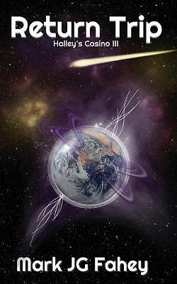 Return Trip - Halley's Casino III by Mark Jg Fahey (Paperback, 2019 ...