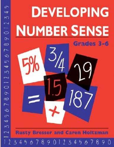 Developing Number Sense, Grades 3-6 by Rusty Bresser: Used ...