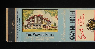1930s? Wayne Hotel A Pennsylvania Inn on the Lincoln Highway Wayne PA ...