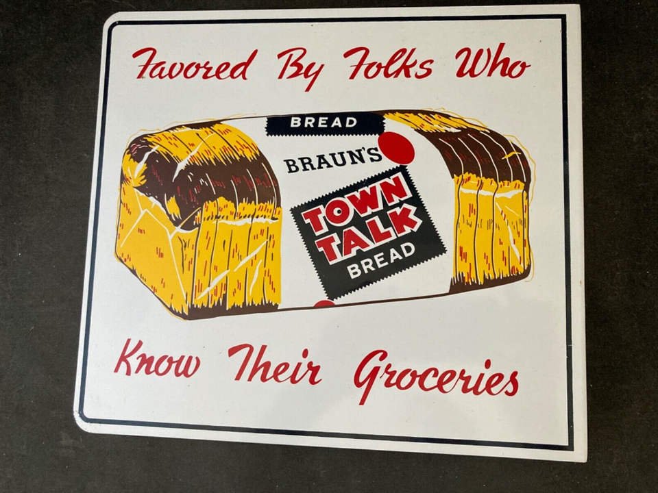 Vintage BRAUN’S TOWN TALK BREAD FLANGE SIGN Rare Old Advertising | eBay