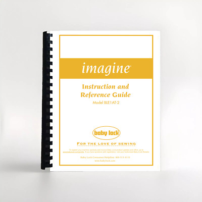 Baby Lock BLE1AT-2 Imagine Instruction Manual | eBay