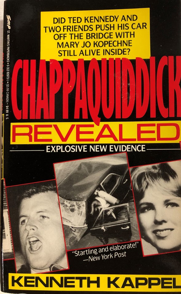 Chappaquiddick Revealed - Kappel, Kenneth - Good - See condition notes ...