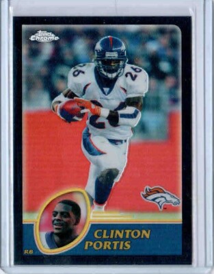 2003 TOPPS CHROME BLACK REFRACTOR #143 - CLINTON PORTIS #ED 422/599 | eBay