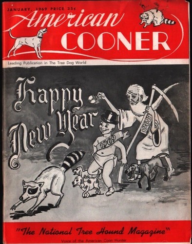 1969 AMERICAN COONER NATIONAL TREE HOUND MAGAZINE JAN-DEC ILLUSTRATED ...