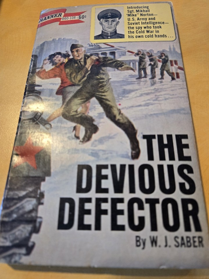 The Devious Defector by W. J. Saber Banner Book PB First Edition, July ...
