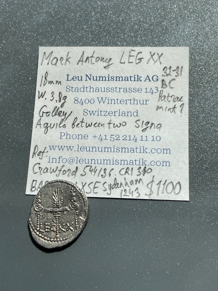 Mark Antony 31 BC LEG XX Legionary Denarius Aquila/galley from Leu ...