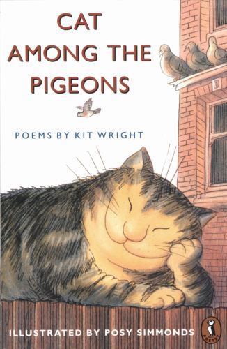 Cat among the Pigeons : Poems by Kit Wright (1989, Trade Paperback) for ...