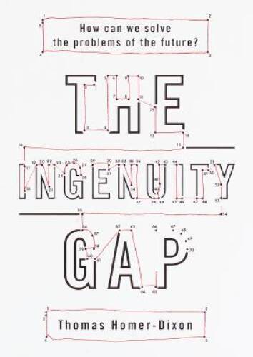 The Ingenuity Gap: Facing the Economic, Environmental, and Other ...