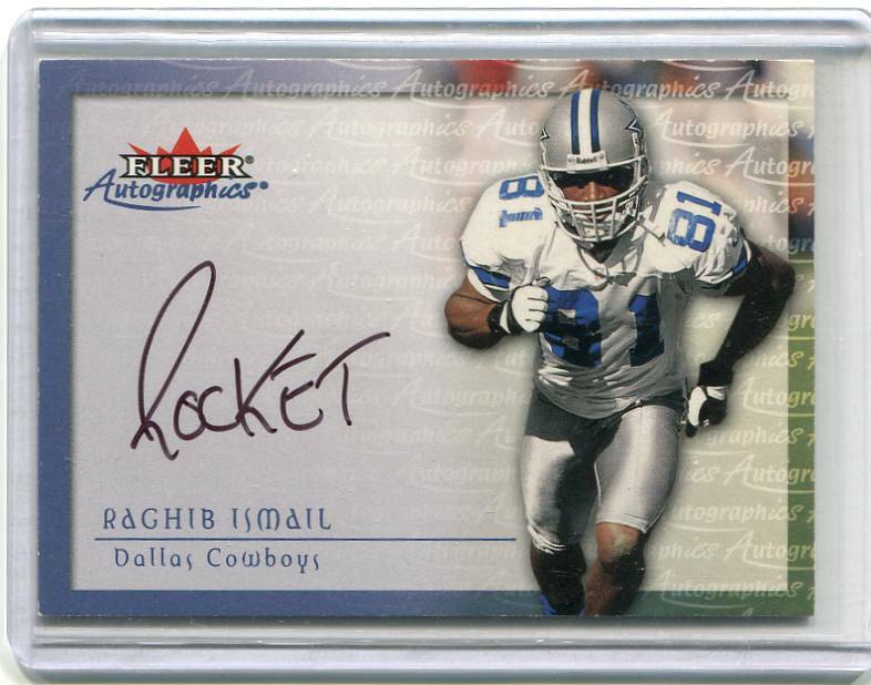 2000 Fleer - RAGHIB ROCKET ISMAIL - Autographics Autograph - COWBOYS ...