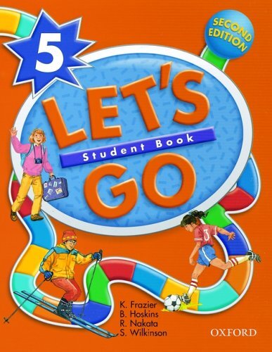 LET'S GO 5: STUDENT BOOK (LET'S GO SECOND EDITION) By R. Nakata & K ...