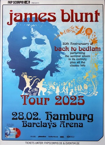 JAMES BLUNT - 2025 - In Concert - Back To Bedlam Tour - Poster ...