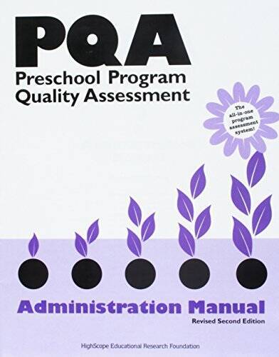 Pqa: Preschool Program Quality Assessment, Administration Manual - GOOD ...