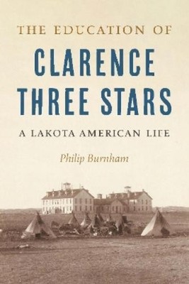 Philip Burnham The Education of Clarence Three Stars (Hardback) (UK ...