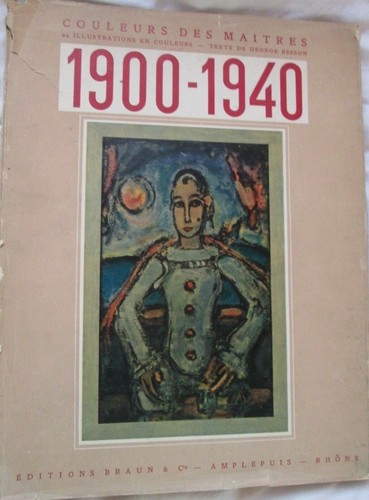 Livre Couleurs des maitres - 1900-1940 Relié – 1942 de Georges BESSON ...