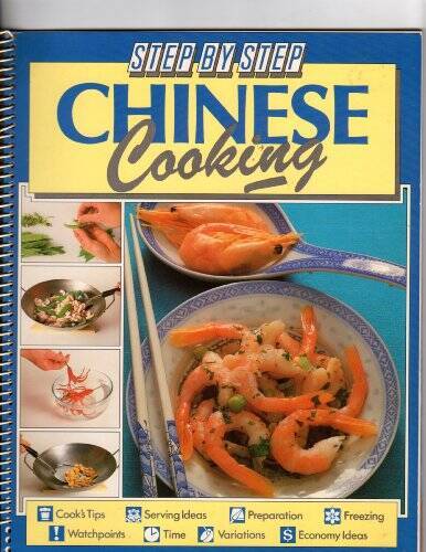 Step by Step Chinese Cooking (Step-By-Step Cookbook Series) - Paperback ...