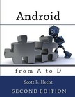 Android from A to D by Hecht, Scott L. -Paperback 9781494807528 | eBay