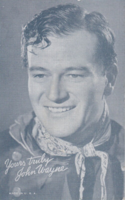 1940's/1950's, John Wayne, Exhibit Card "Yours Truly" Near Mint Scarce ...