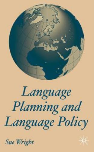 Language Policy and Language Planning: From Nationalism to ...