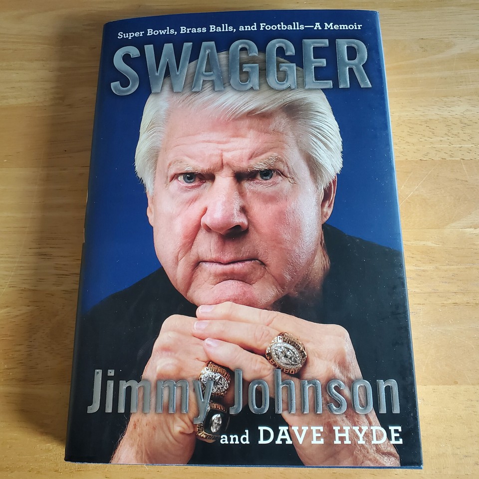 SIGNED Jimmy Johnson SWAGGER~1st Ed. HB Book~Dallas Cowboys~Miami ...