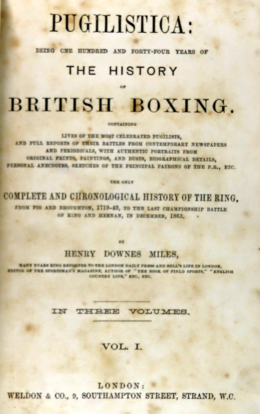 Henry Downes Miles 1880 Pugilistica The History Of British Bareknuckle ...