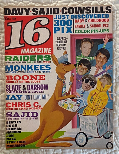 16 MAGAZINE July '68 COWSILLS Sajid THE NAZZ Peter Frampton MONKEES Jim ...