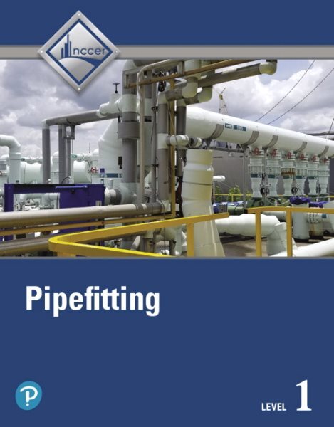 Pipefitting, Level 1 : Trainee Guide, Paperback by Nccer (COR), Like New Used... 9780135809419| eBay