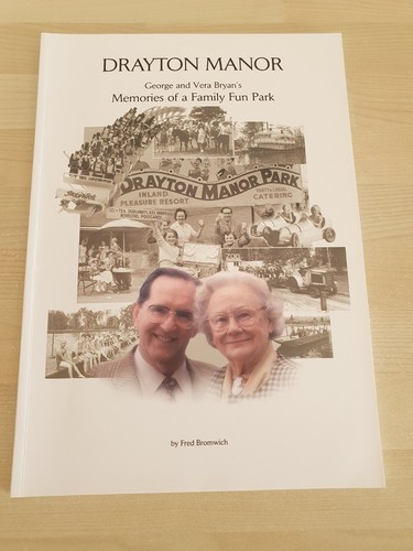 Drayton Manor: Memories of a Family Fun Park, George & Vera Bryan ...