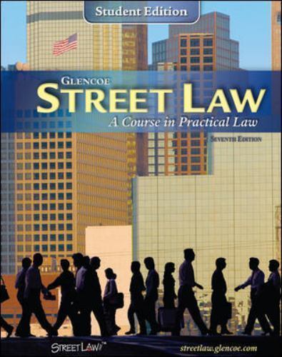 Street Law: A Course in Practical Law, Student Edition by McGraw Hill ...