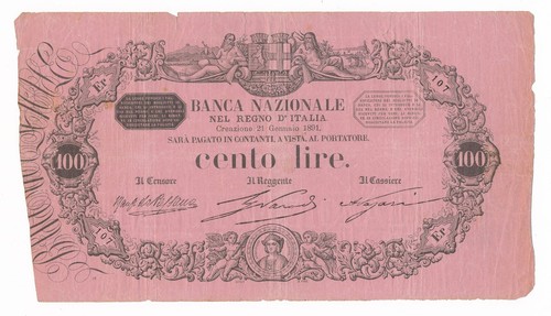 ITALY Banca Nazionale nel Regno d’Italia 100 Lire 1891 Note aFine ...