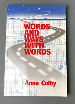 Rare 1996 Words and Ways With Words Anne Colby Paperback Book | eBay
