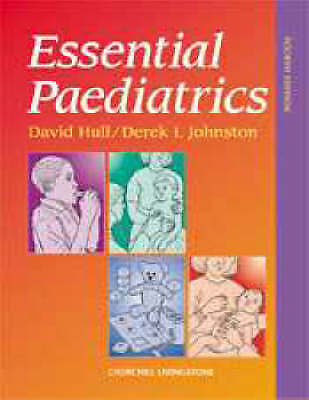 Essential Paediatrics by Derek I. Johnston, David Hull (Paperback, 1999 ...