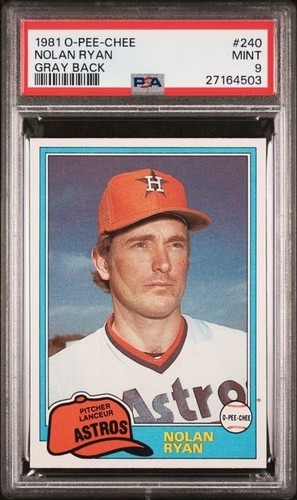 1981 O-PEE CHEE OPC NOLAN RYAN 9 MINT GRAY BACK POP 4 #240 SUPER RARE ...