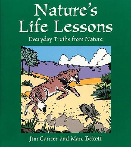Natures Life Lessons: Everyday Truths from Nature - Paperback - GOOD ...