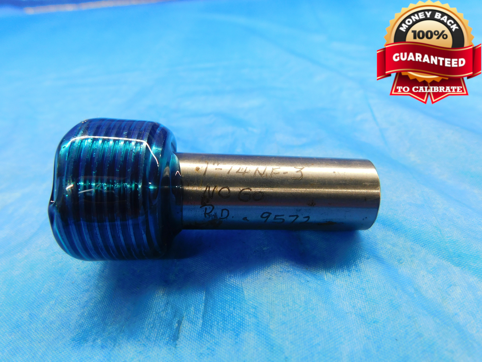 1" 14 NF 3 THREAD PLUG GAGE 1.0 NO GO ONLY P.D. = .9572 UNF-3 ...
