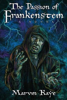 The Passion of Frankenstein by Marvin Kaye (Paperback, 2014) for sale ...