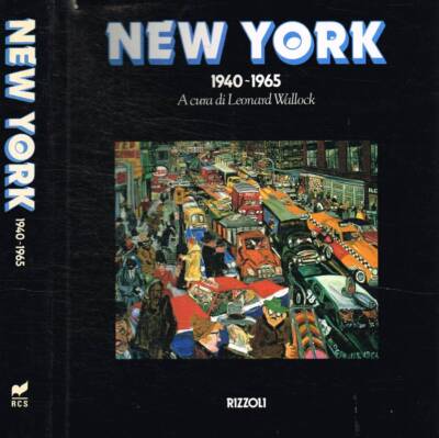 New York 1940-1965. . Leonard Wallock, a cura di. 1991. . | eBay