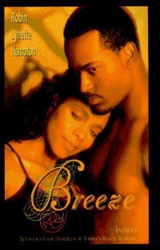 Breeze (Indigo: Sensuous Love Stories) by Robin Lynette Hampton 9781885478078| eBay