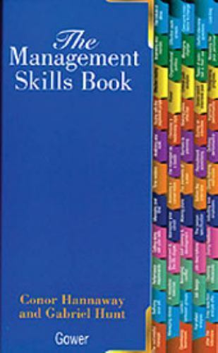 Management Skills Book by Gabriel Hunt and Conor Hannaway (1995, Trade ...