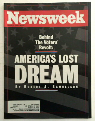 Newsweek Magazine March 2, 1992 America's Lost Dream Voters Revolt | eBay