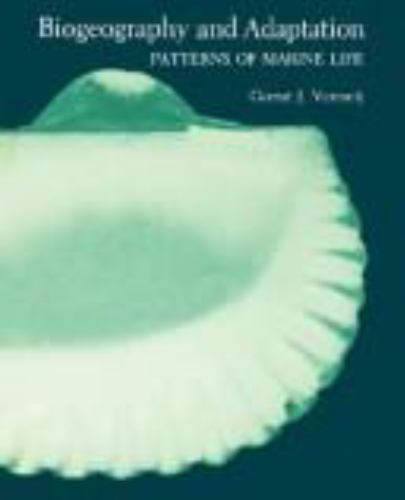 Biogeography and Adaptation : Patterns of Marine Life by Geerat J ...
