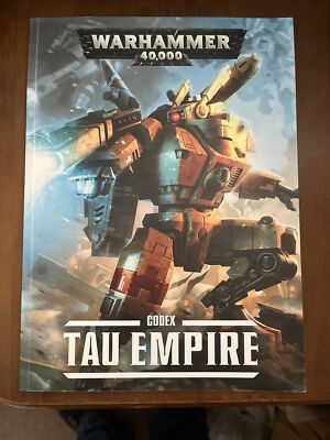 40k Codex: T'au Empire 7th Revised Warhammer 40k Tau Softcover OOP THG ...