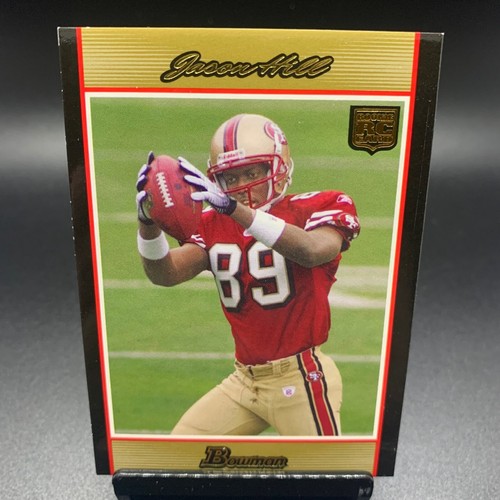 2007 Bowman Gold Football #161 Jason Hill Rookie San Francisco 49ers ...