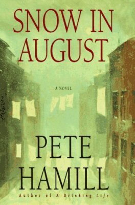 Snow in August by Pete Hamill 9780316340946 | eBay