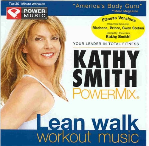 Kathy Smith Kathy Smith Powermix Lean Walk Workout Music (CD) (UK ...