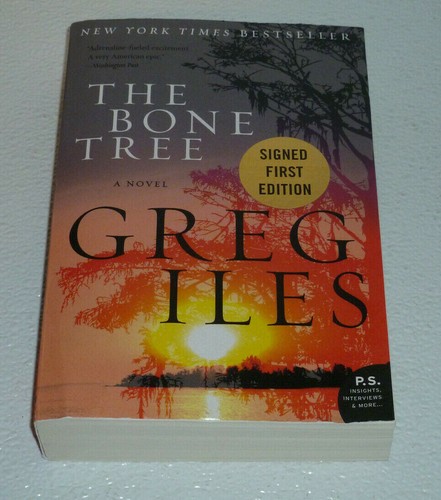 The Bone Tree Book SIGNED AUTOGRAPHED By Greg Iles 1st Edition ...