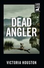 Dead Angler (A Loon Lake Mystery) by 9781440535314| eBay