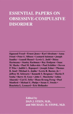 Michael H. Stone Essential Papers on Obsessive-Compulsive Disorder ...